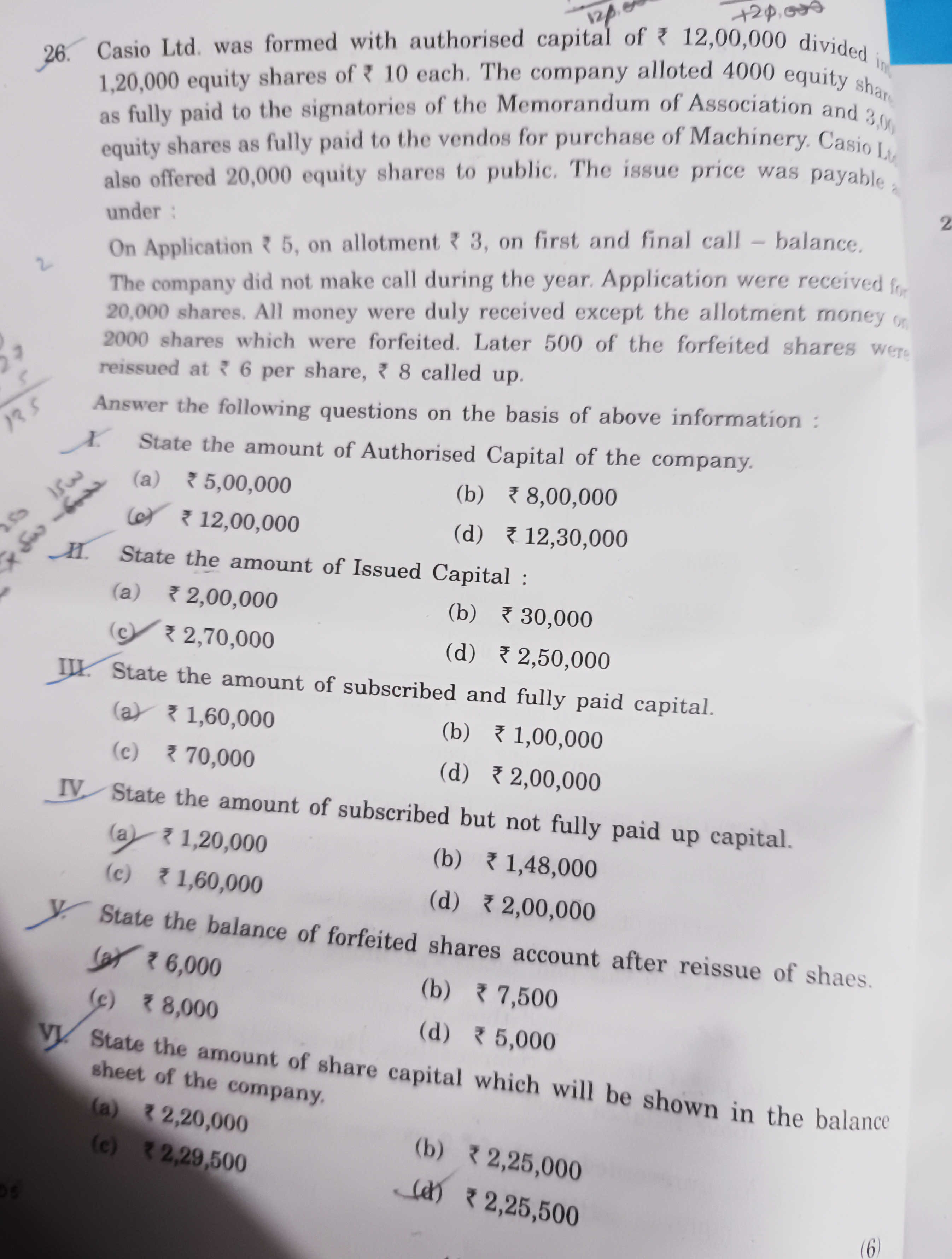 Casio Ltd was formed with authorised capital