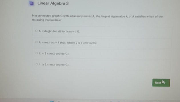 In a connected graph G with adjacency matrix | StudyX