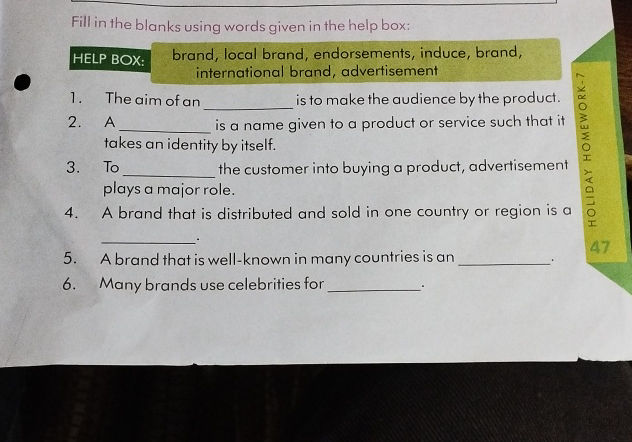 Fill in the blanks using words given in the | StudyX