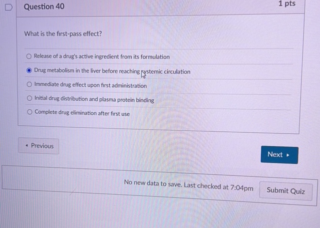 Question 40 What is the first-pass effect | StudyX