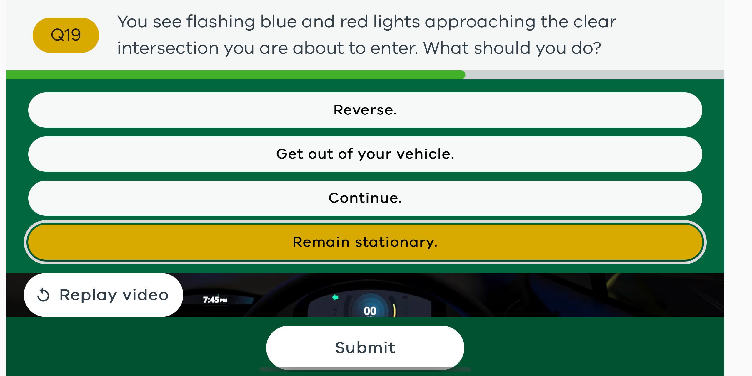 Q19 You see flashing blue and red lights
