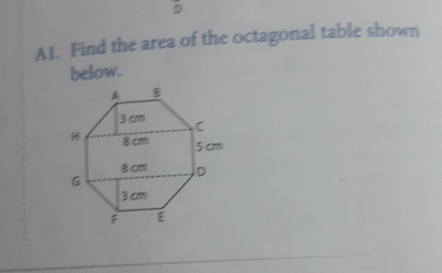 A1 Find the area of the octagonal table | StudyX