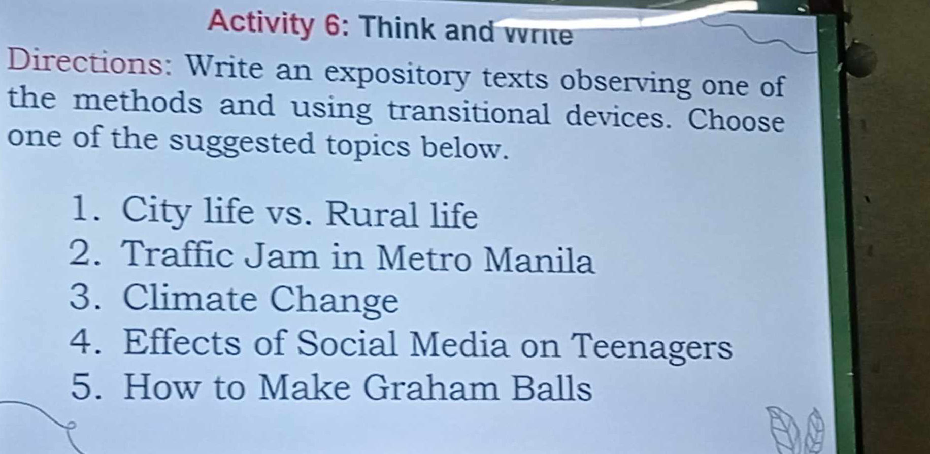 Activity 6 Think and write Directions Write | StudyX
