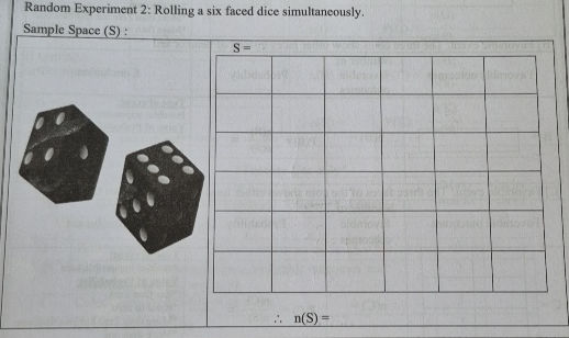 Random Experiment 2 Rolling a six faced dice | StudyX