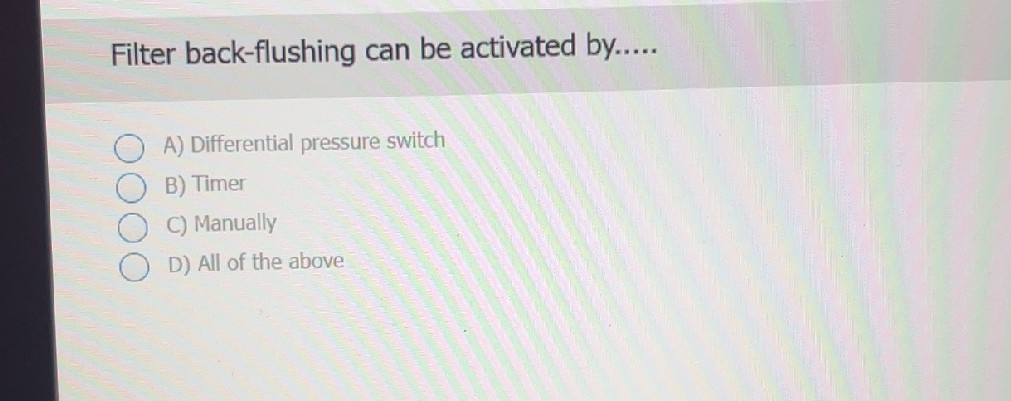 Filter back-flushing can be activated