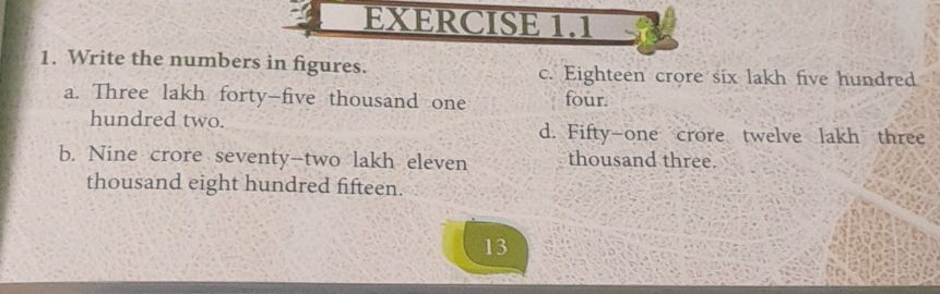 Write the numbers in figures. a. Three lakh
