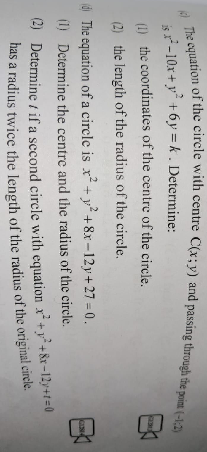 (c) The equation of the circle with centre