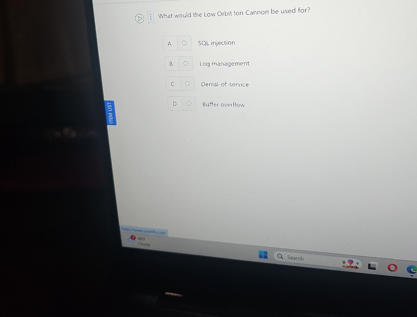 What would the Low Orbit Ion Cannon be used | StudyX