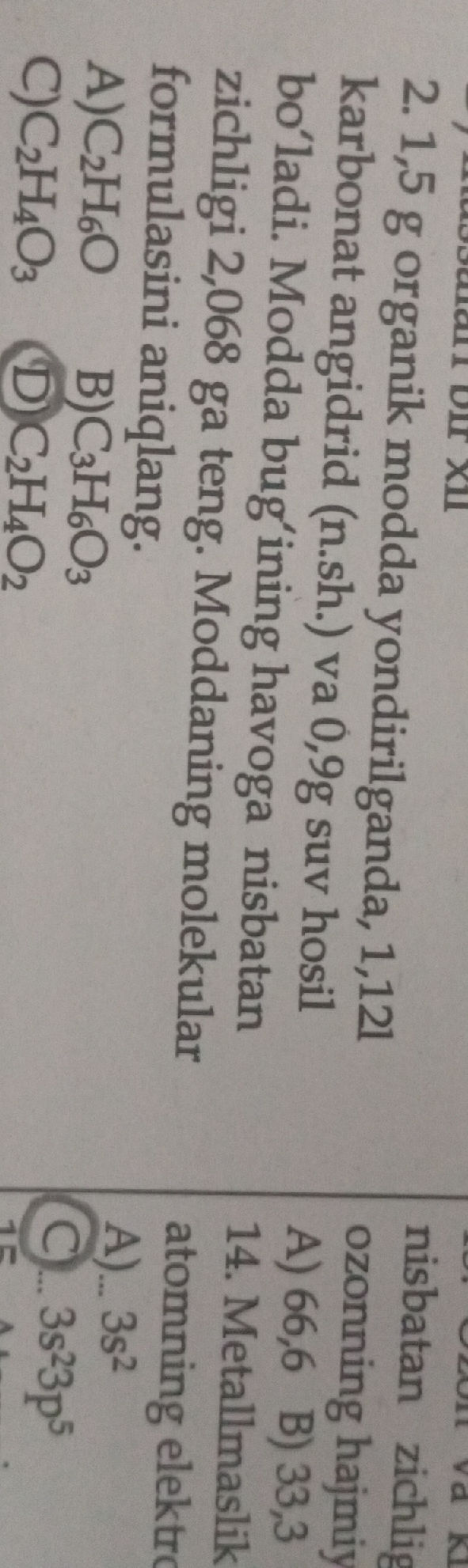 2. 1,5 g organik modda yondirilganda, 1,12l | StudyX