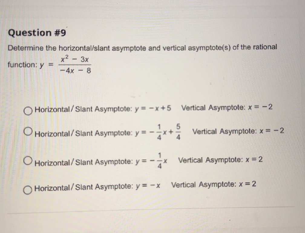 Determine the horizontal/slant asymptote and | StudyX