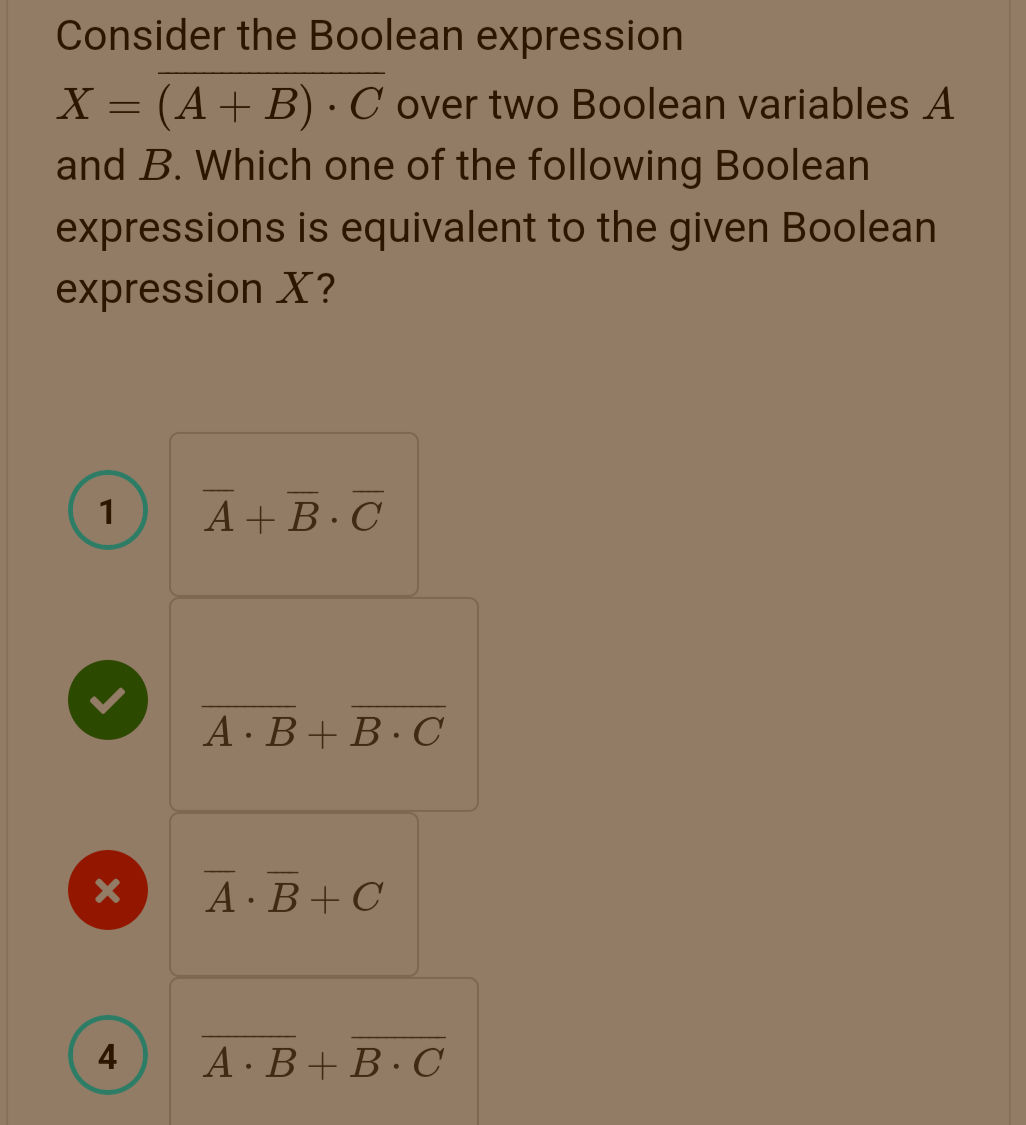 Consider the Boolean expression $X = {(A + | StudyX