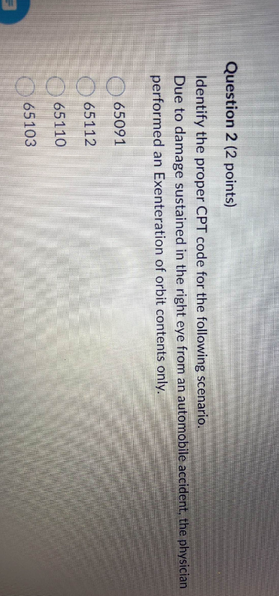 Question 2 (2 points) Identify the proper | StudyX