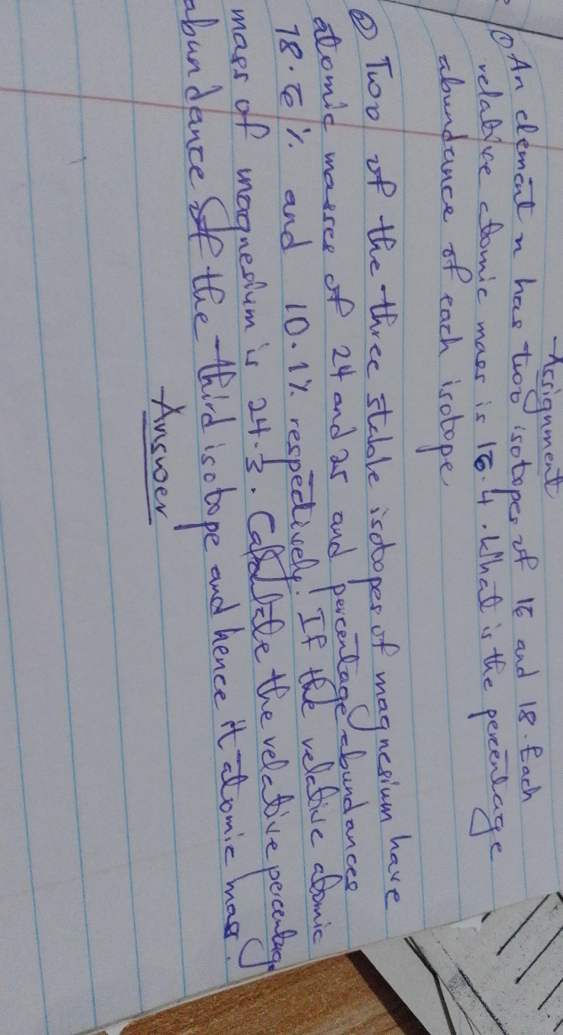 Assignment An element n has two isotopes of | StudyX