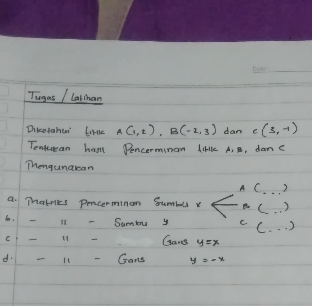 Tugas / Latihan Diketahui titik A (1,2), B | StudyX