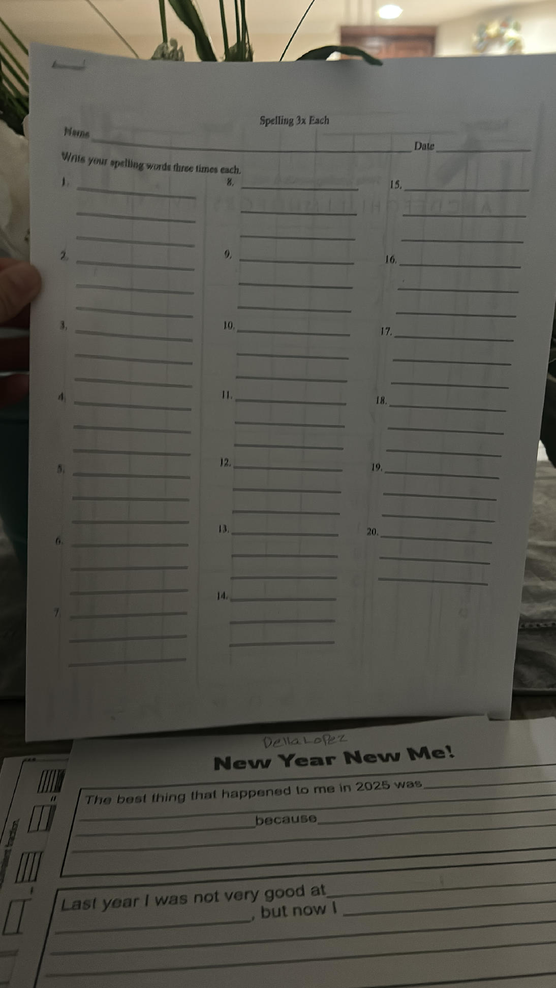 Name Spelling 3x Each Date Write your | StudyX