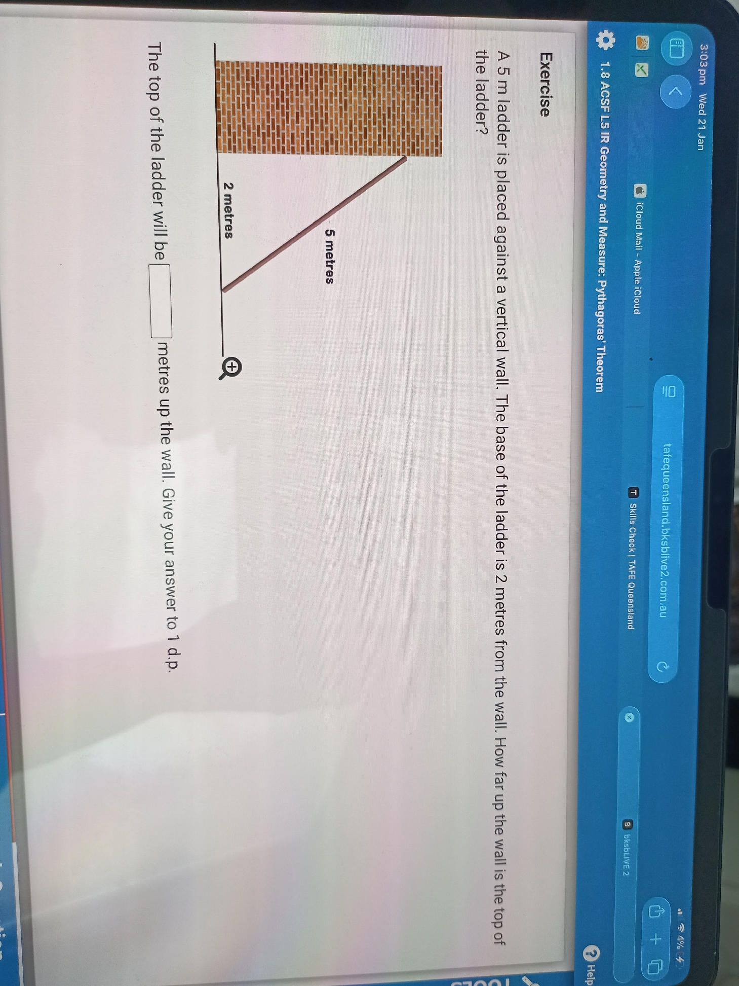 Exercise A $5 { m}$ ladder is placed | StudyX