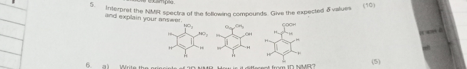 Write the principle of 2D NMR? How is it | StudyX