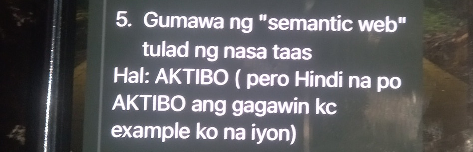 5. Gumawa ng "semantic web" tulad ng nasa | StudyX