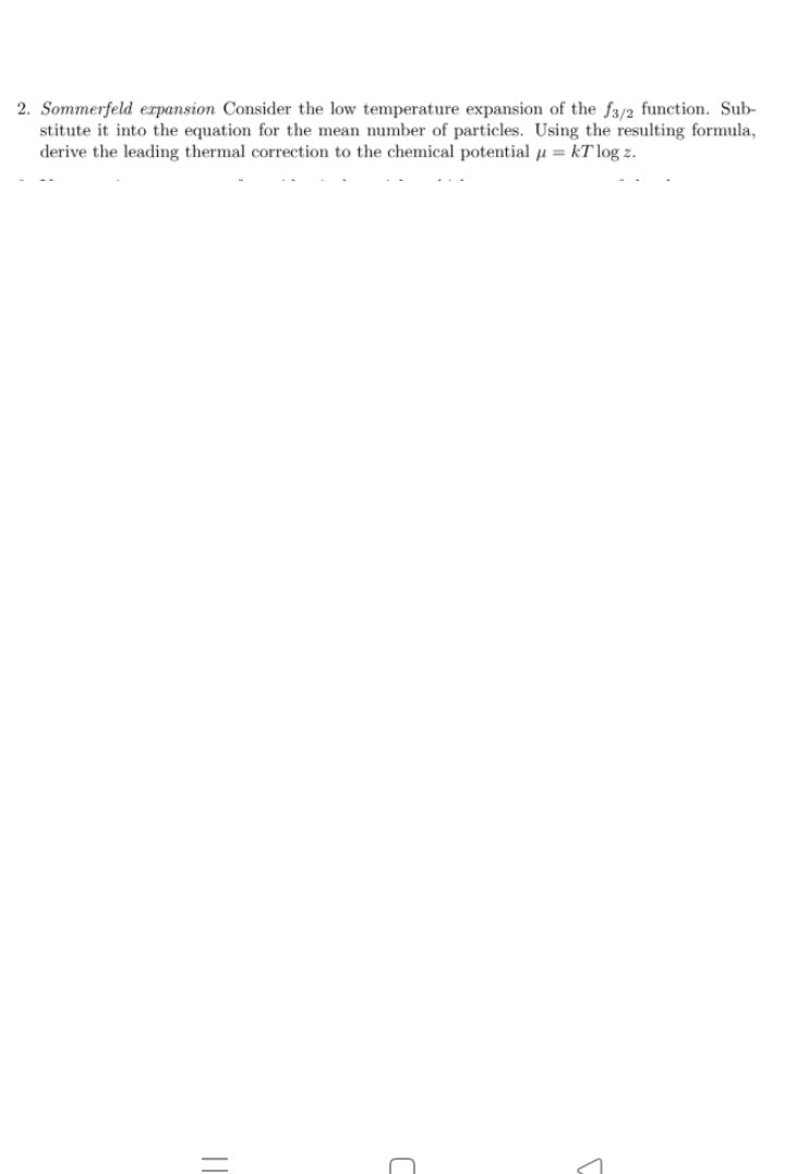 Sommerfeld expansion Consider the low | StudyX