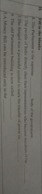 II. Fill in the blanks 1. The Parliament is | StudyX