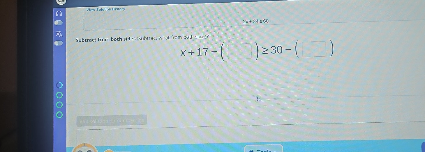 The original inequality is: $$2x + 34 60$$ | StudyX