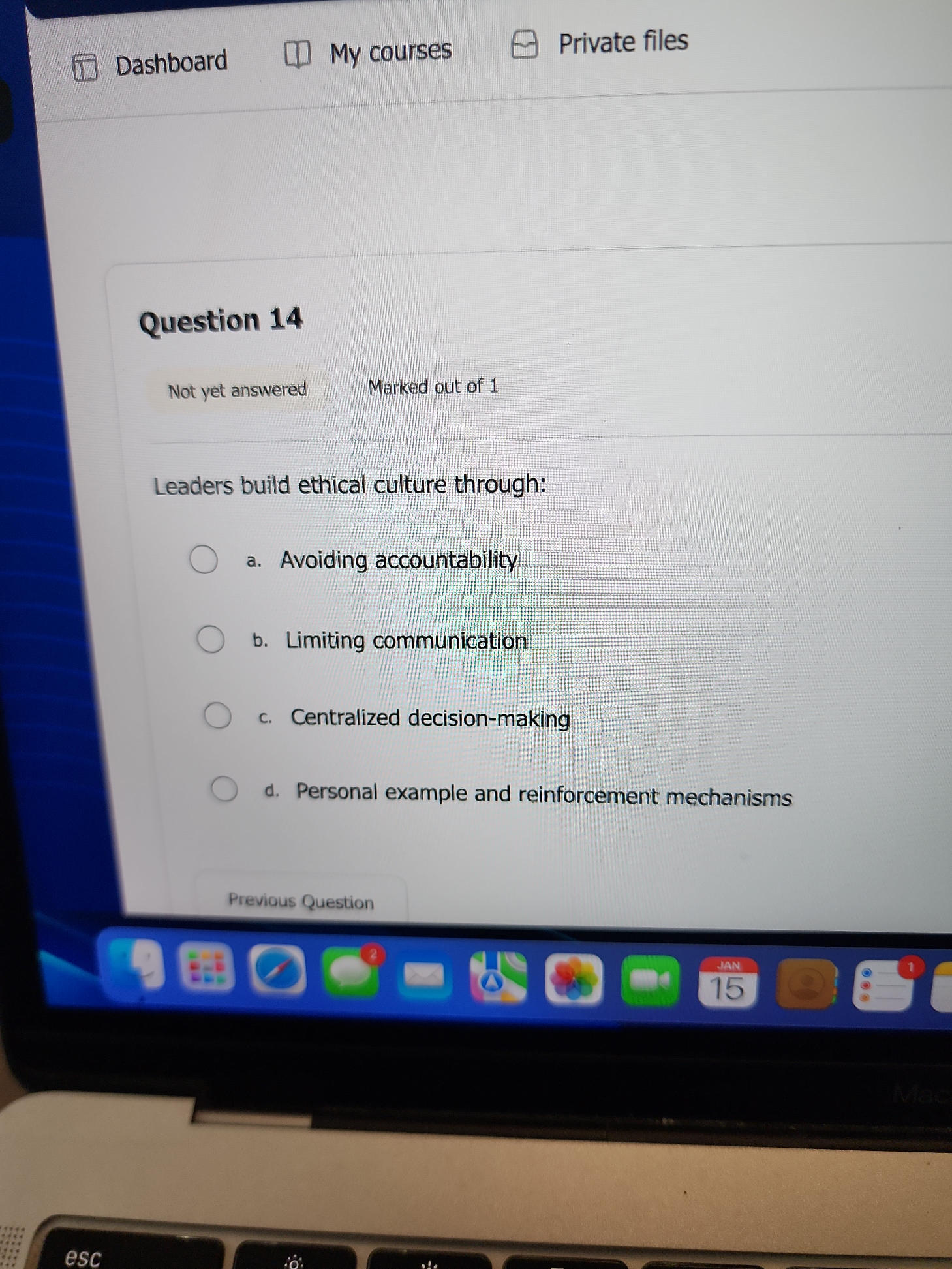 Leaders build ethical culture through: a. | StudyX