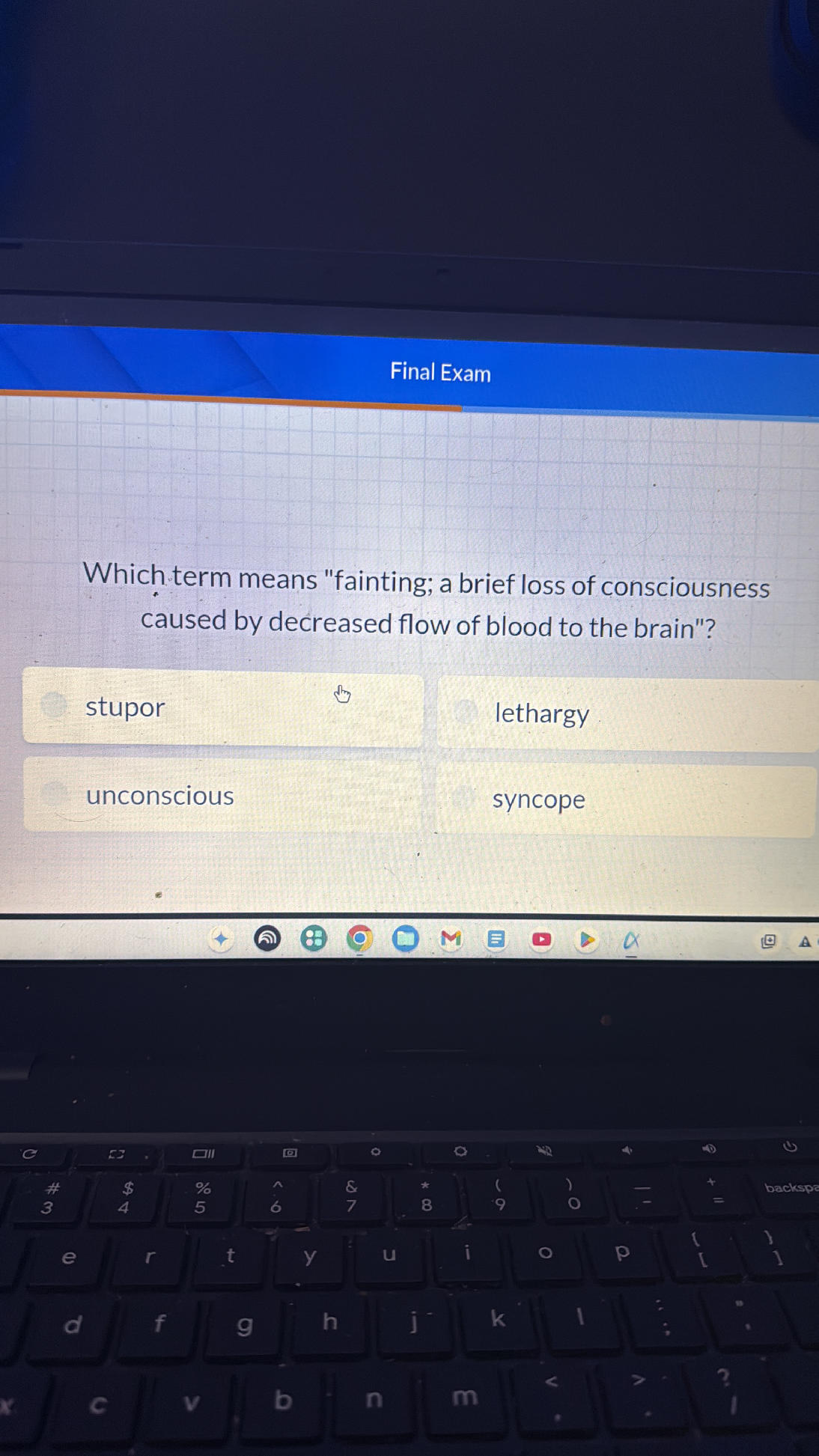 Which term means "fainting; a brief loss of | StudyX