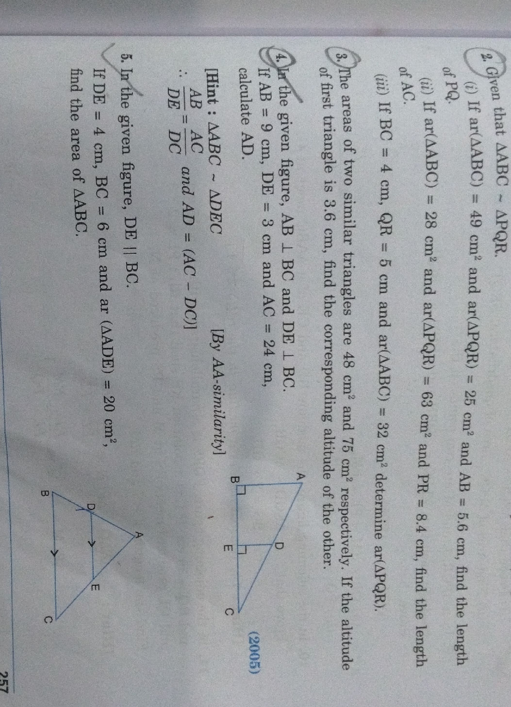 Given that ABC PQR. (i) If ar( ABC) = | StudyX