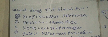 what does PHP Stand for? A. Preprocessor | StudyX