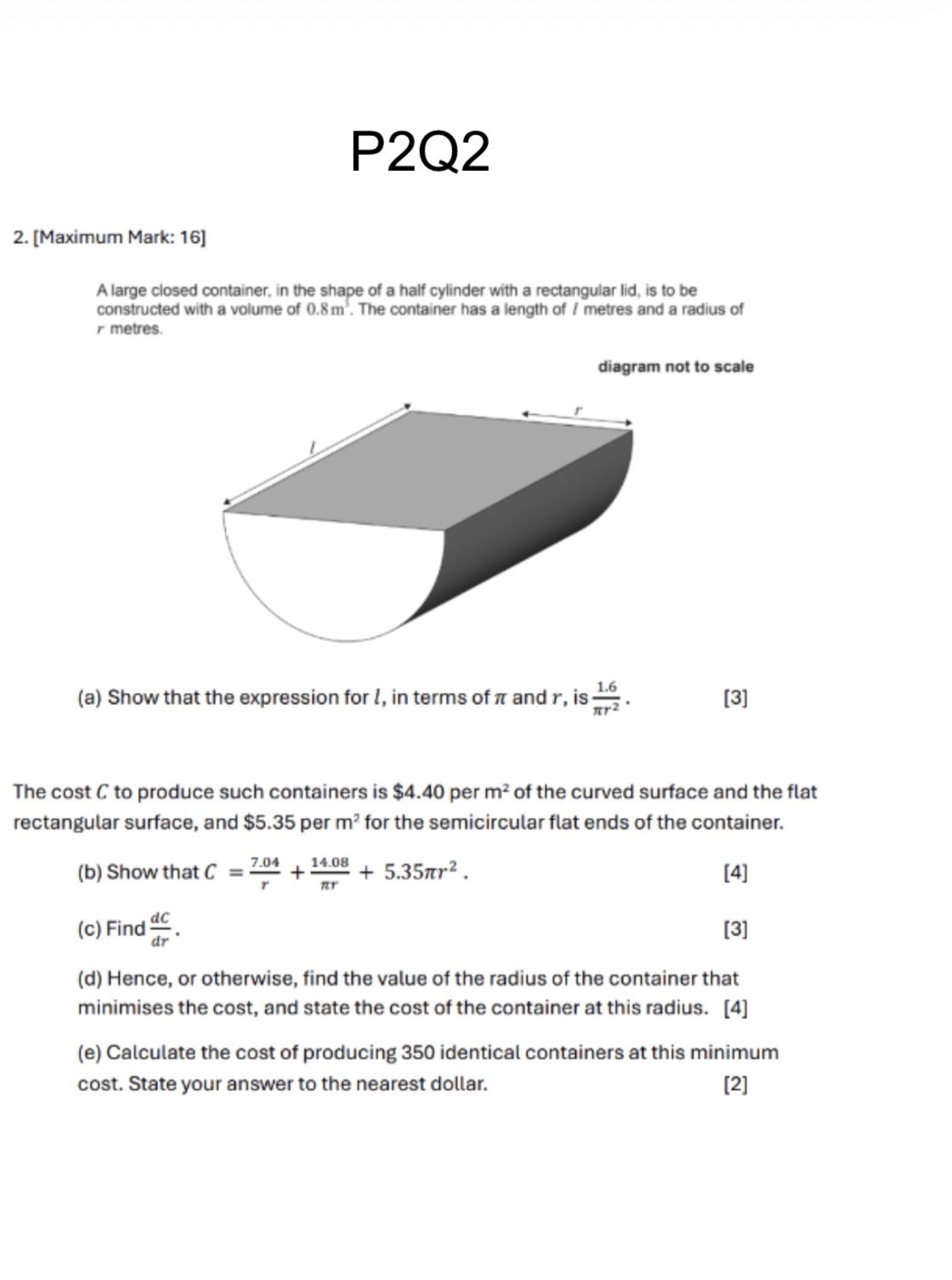 A large closed container, in the shape of a | StudyX