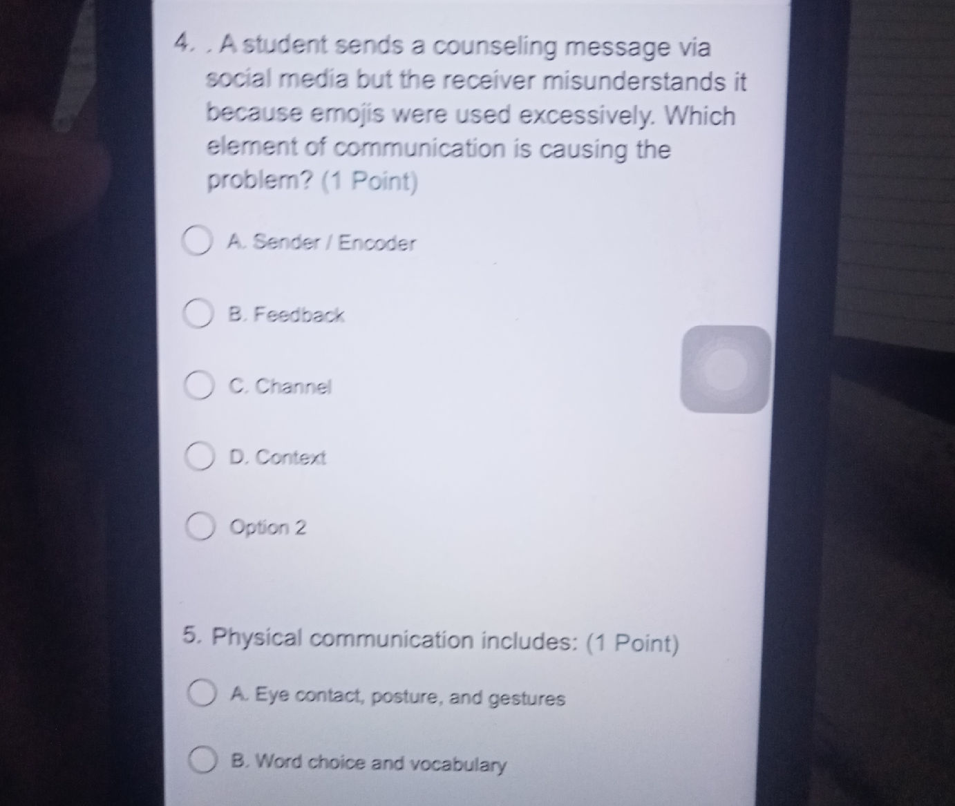 5. Physical communication includes: (1 | StudyX