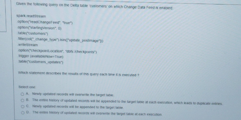 Given the following query on the Delta table | StudyX