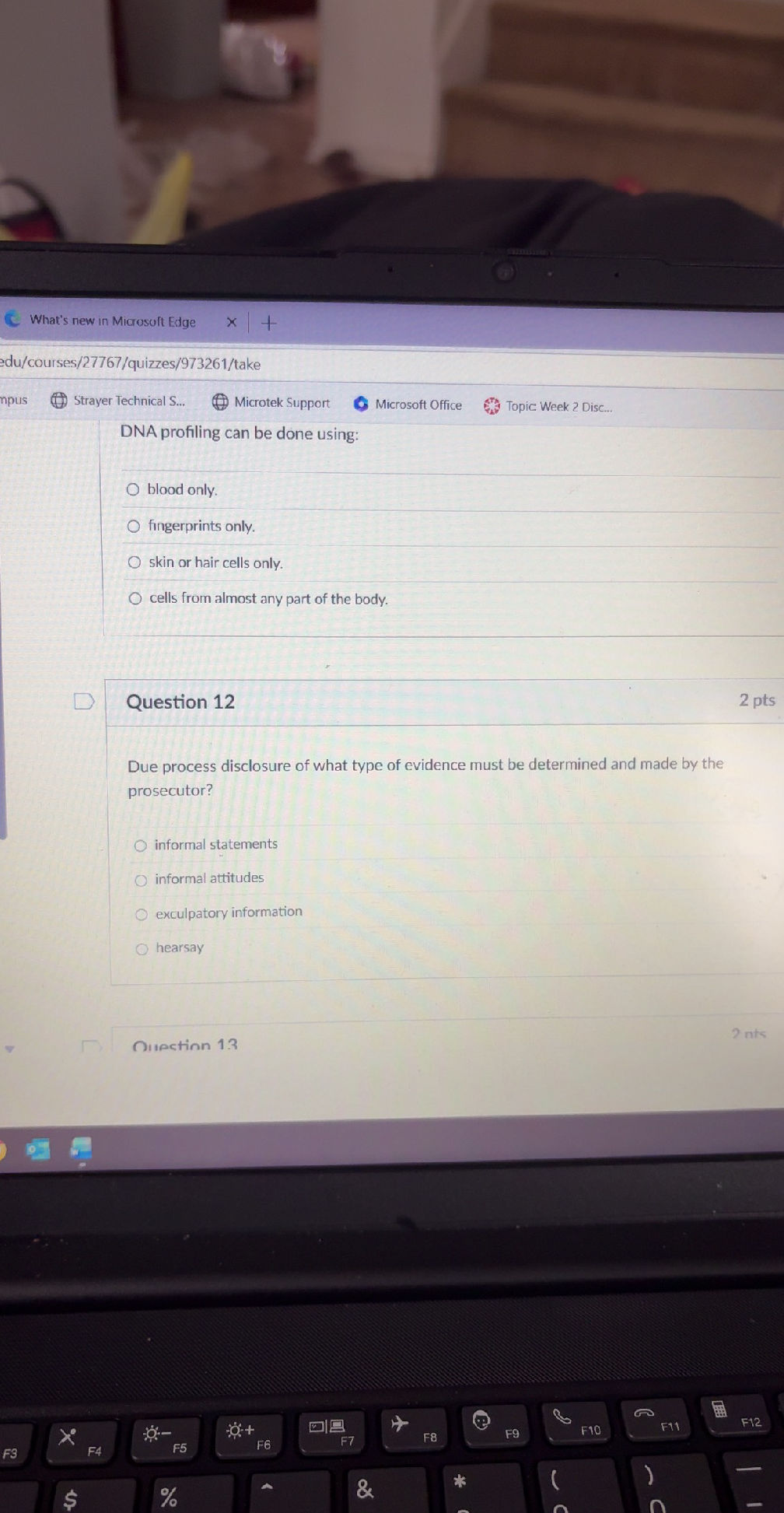 DNA profiling can be done using: blood | StudyX