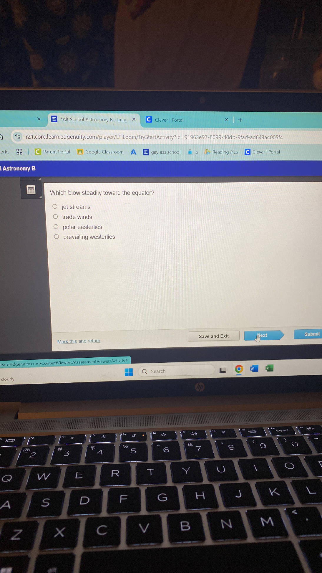 Which blow steadily toward the equator? jet | StudyX