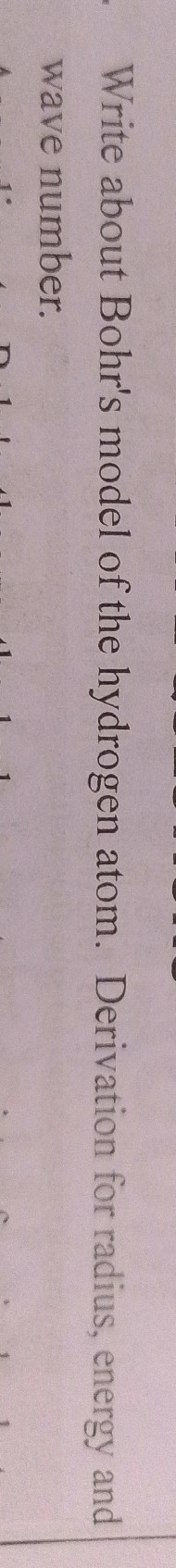 Write about Bohr's model of the hydrogen | StudyX