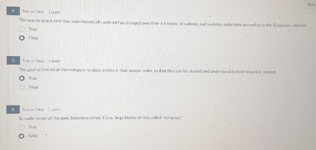 True or False 1 point To make sense of the | StudyX