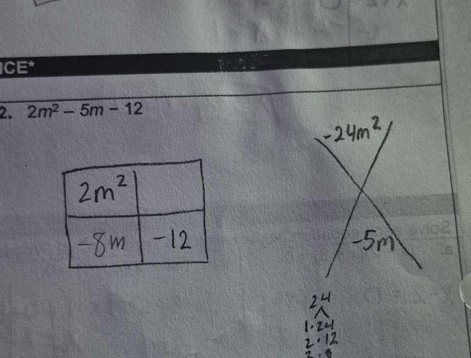 Factor the expression: $$2m^2 - 5m - 12$$ | StudyX