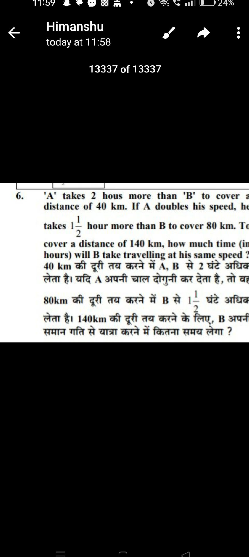 'A' takes 2 hous more than 'B' to cover a | StudyX