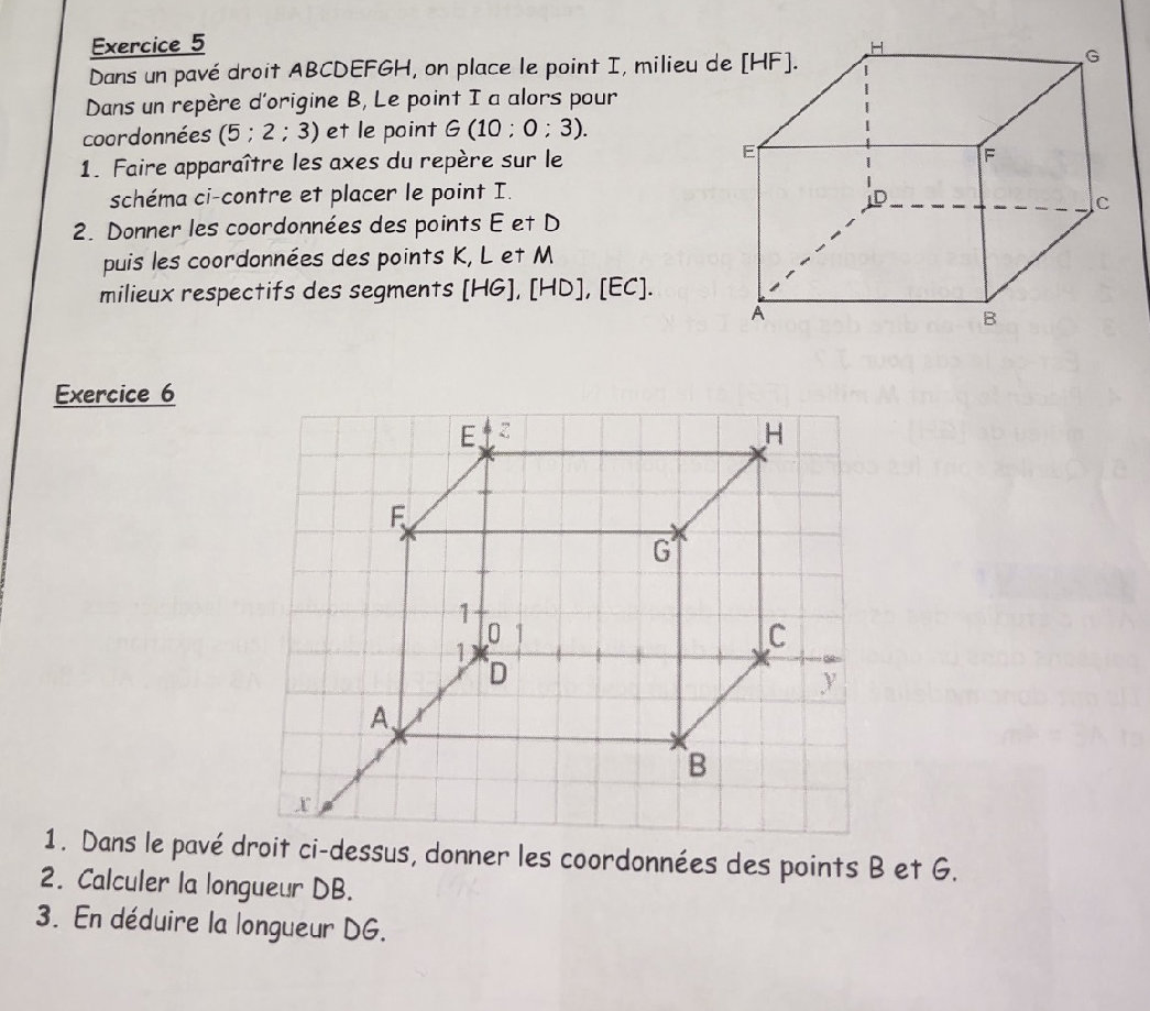 Exercice 5 Dans un pavé droit ABCDEFGH, on | StudyX
