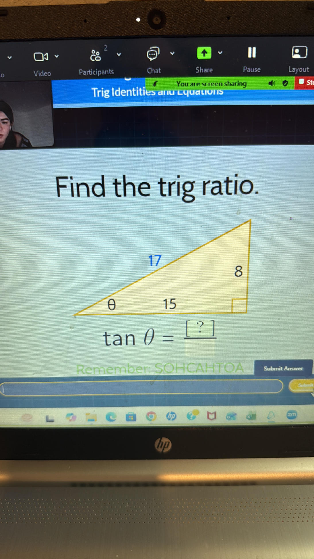 Find the trig ratio. (Diagram shows a | StudyX