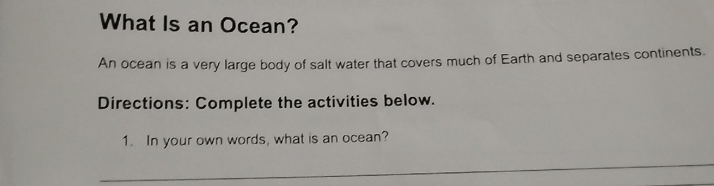What Is an Ocean? An ocean is a very large | StudyX