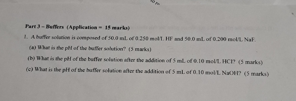 Part 3 – Buffers (Application = 15 marks) | StudyX