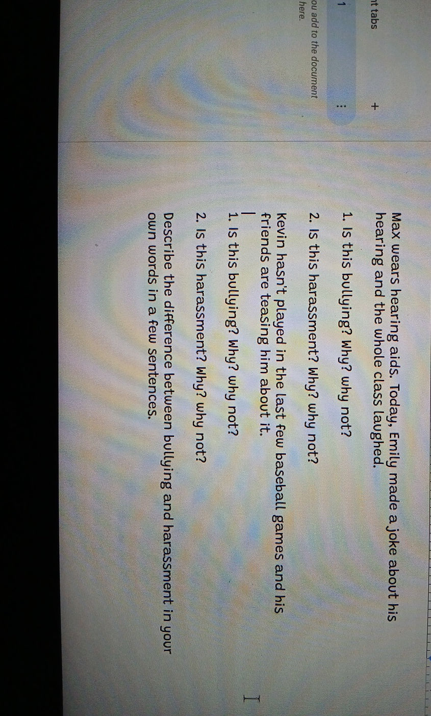 Describe the difference between bullying and | StudyX