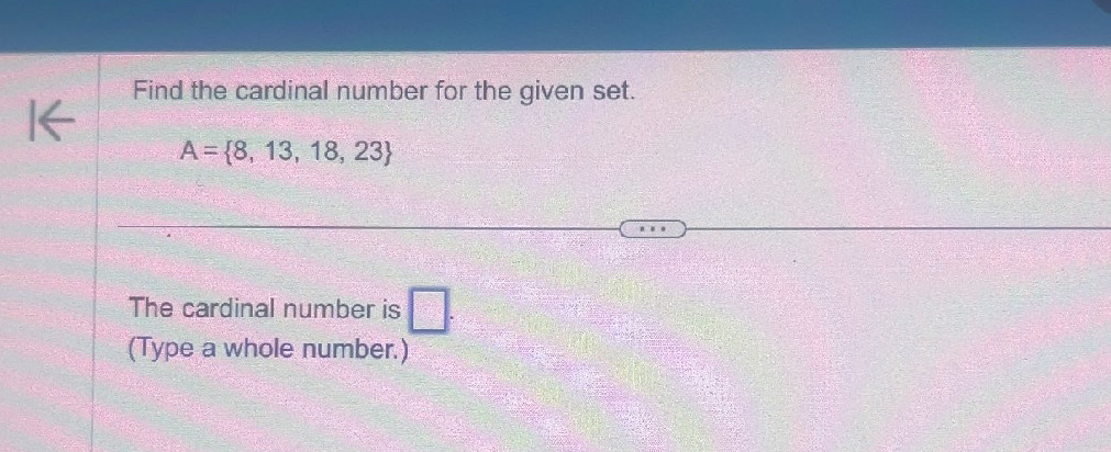 Find the cardinal number for the given set. | StudyX