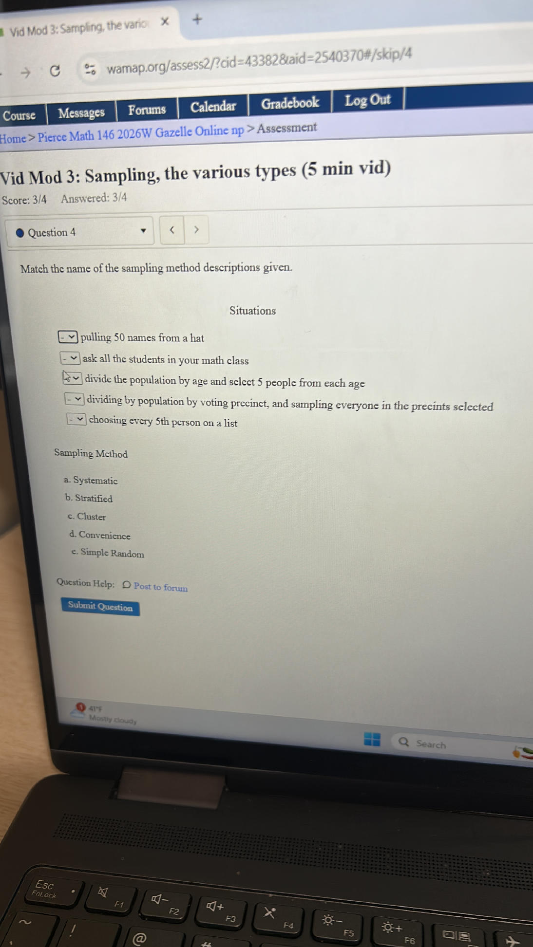 Match the name of the sampling method | StudyX
