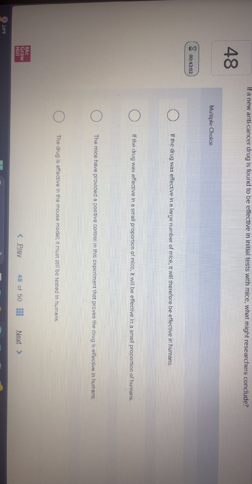 If a new anti-cancer drug is found to be | StudyX