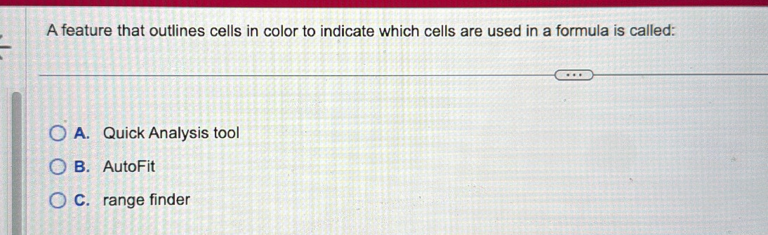 A feature that outlines cells in color to | StudyX