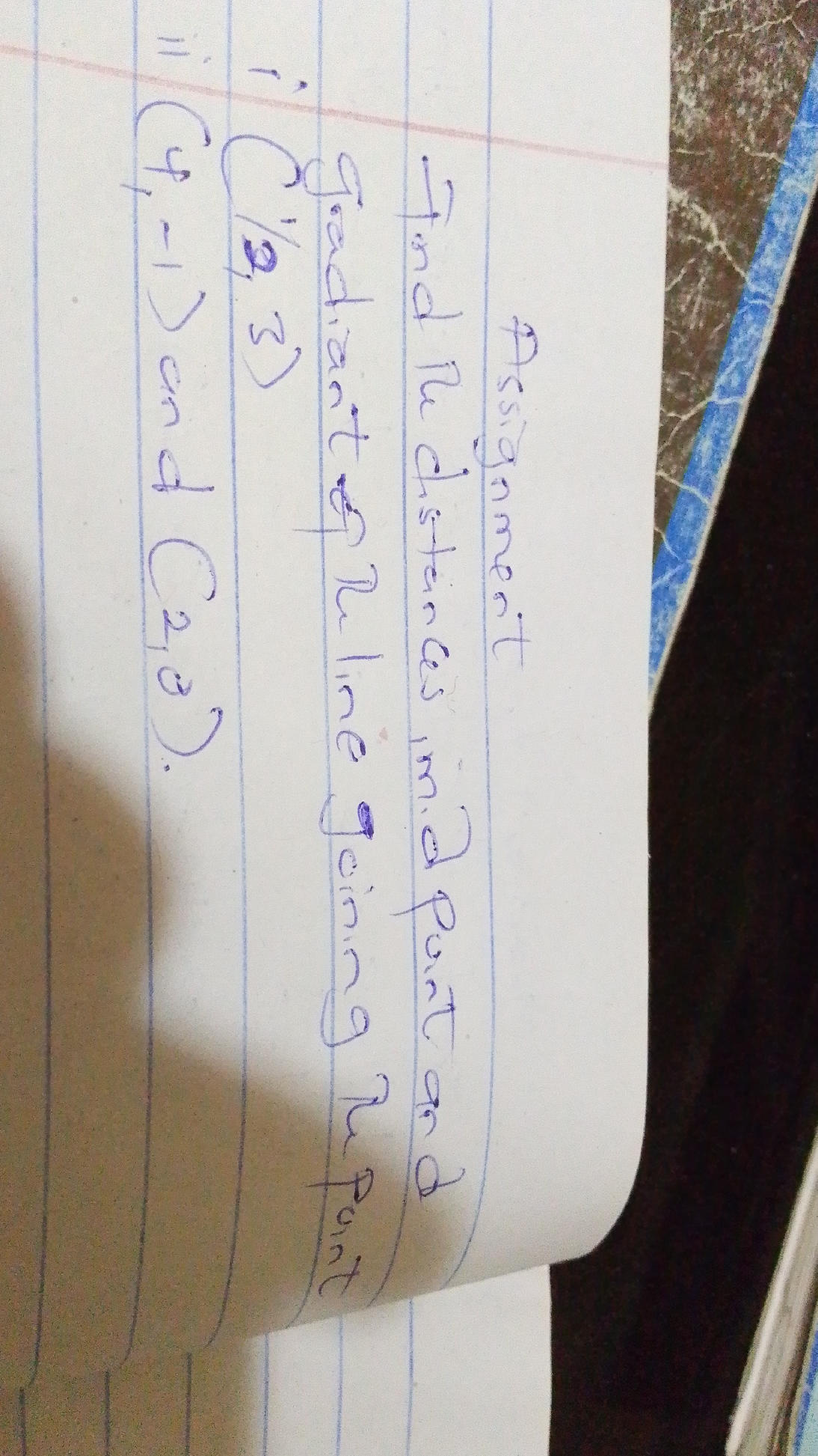 Assignment Find the distances, mid point and | StudyX