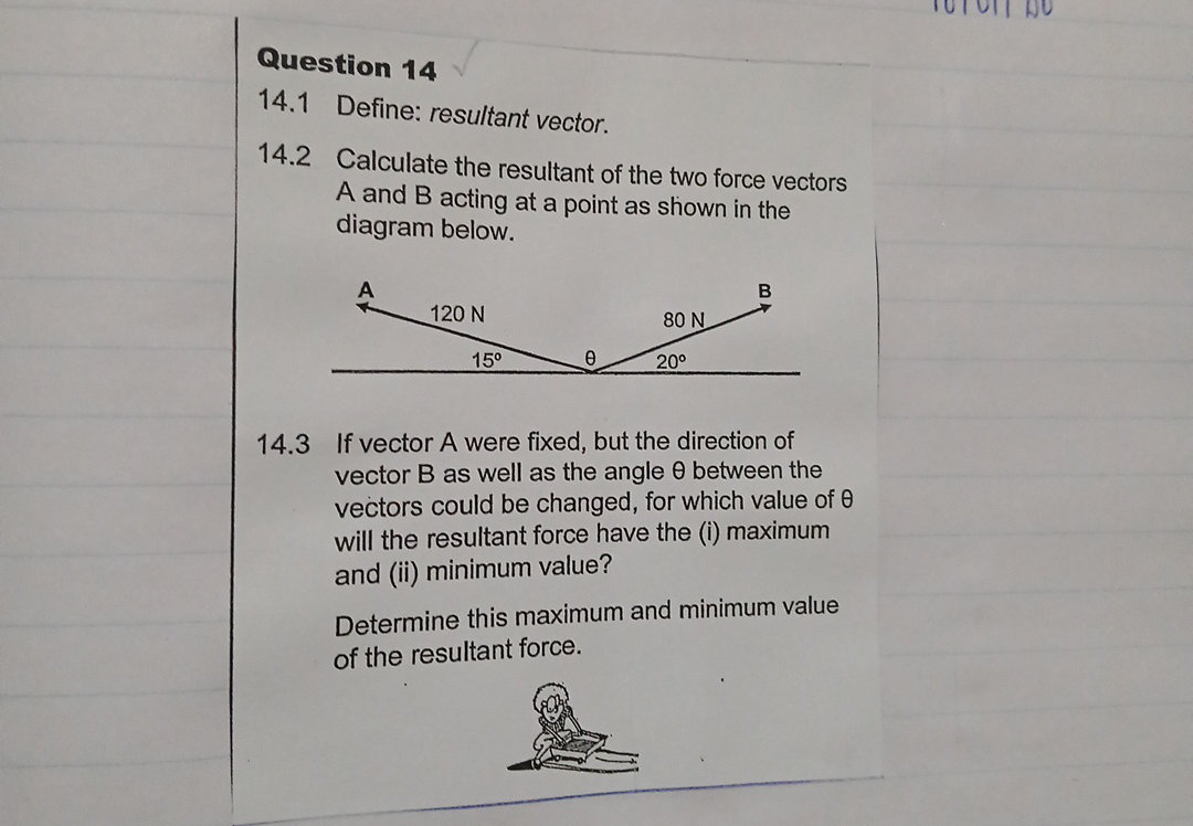 14.1 Define: resultant vector. 14.2 | StudyX