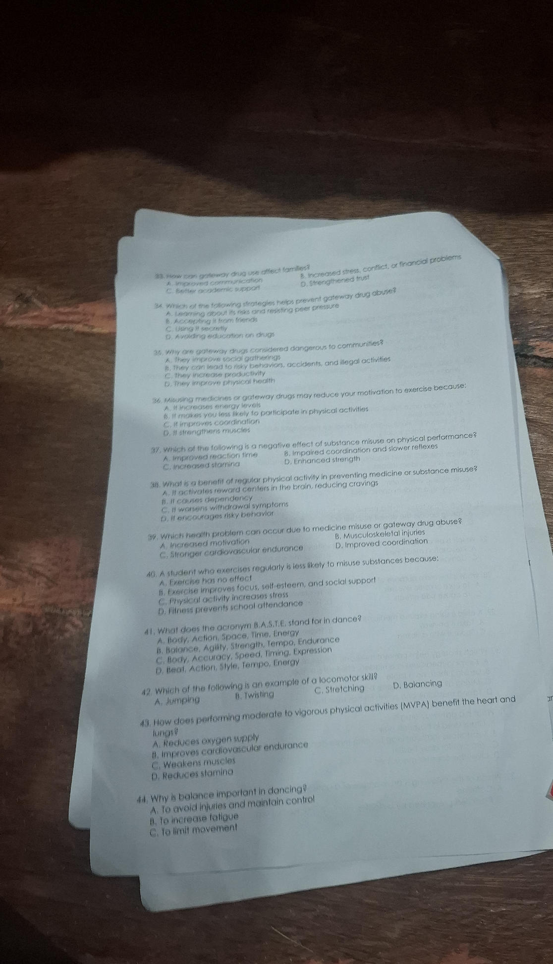 How con gateway drug use affect familles? A. | StudyX